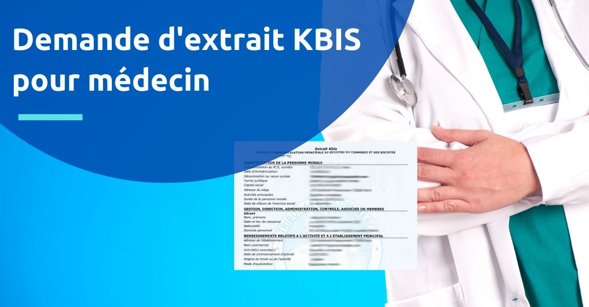 Demande d'extrait KBIS pour médecin